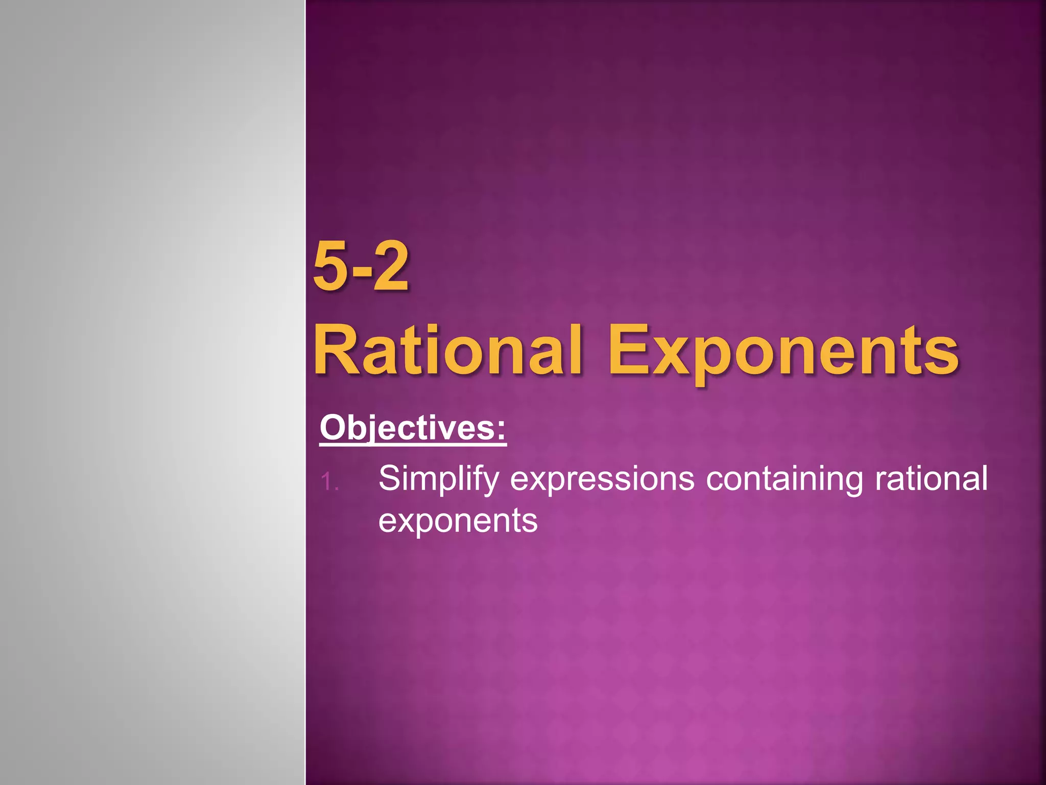 5 2 rational exponents | PPT