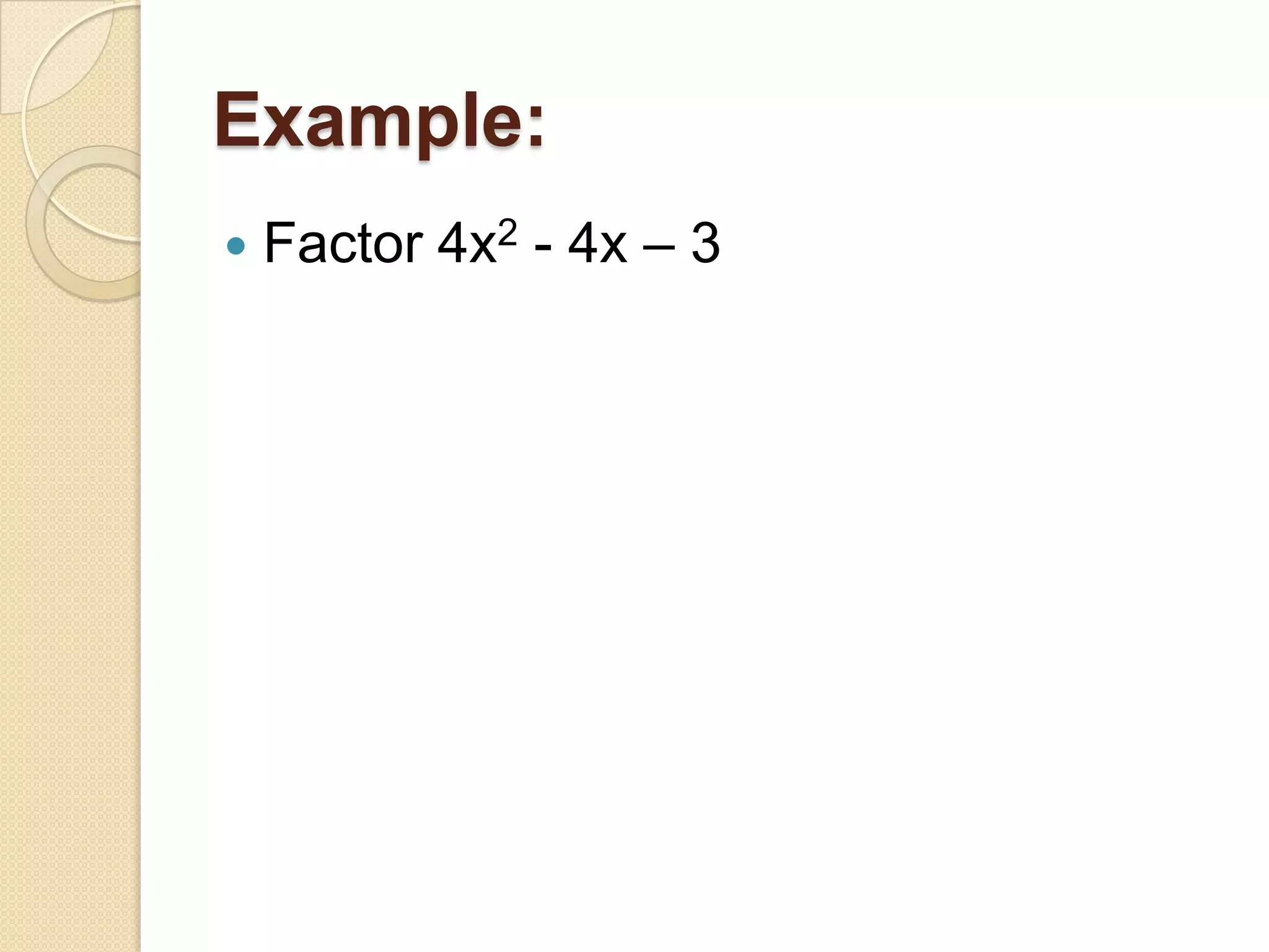 5.2 Solving Quadratic Equations by Factoring | PPTX