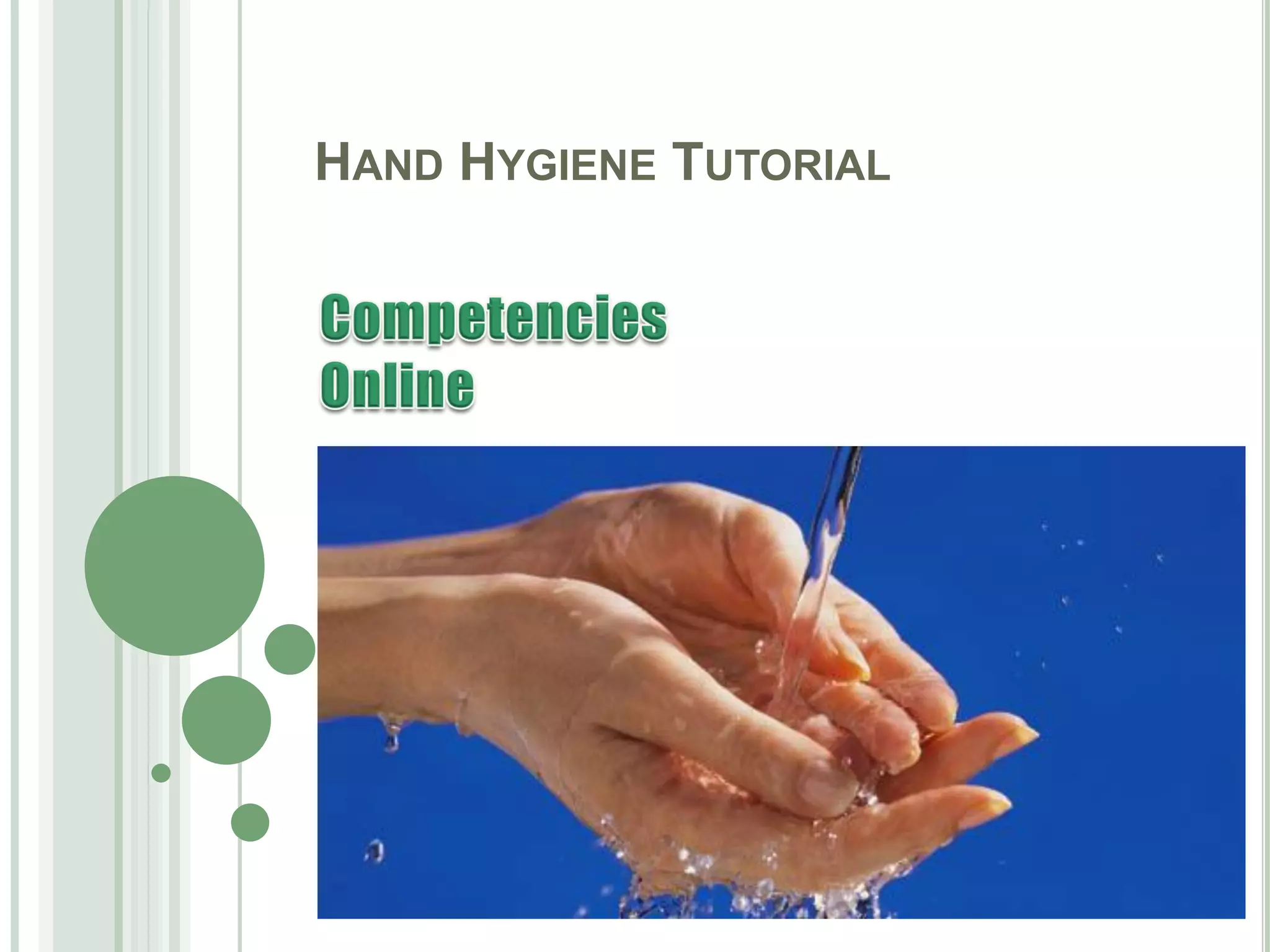 5.3.2.2 hand washing tutorial show | PPT