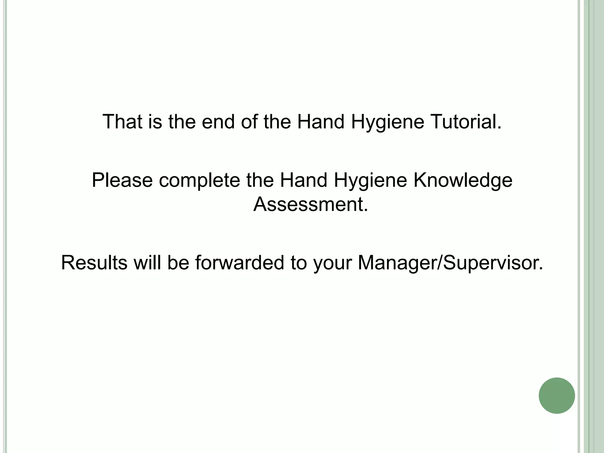 5.3.2.2 hand washing tutorial show | PPT