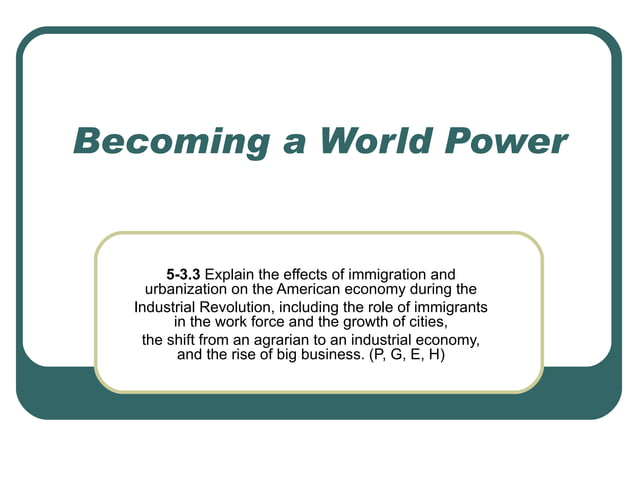 5 3.3 Becoming A World Power | PPT