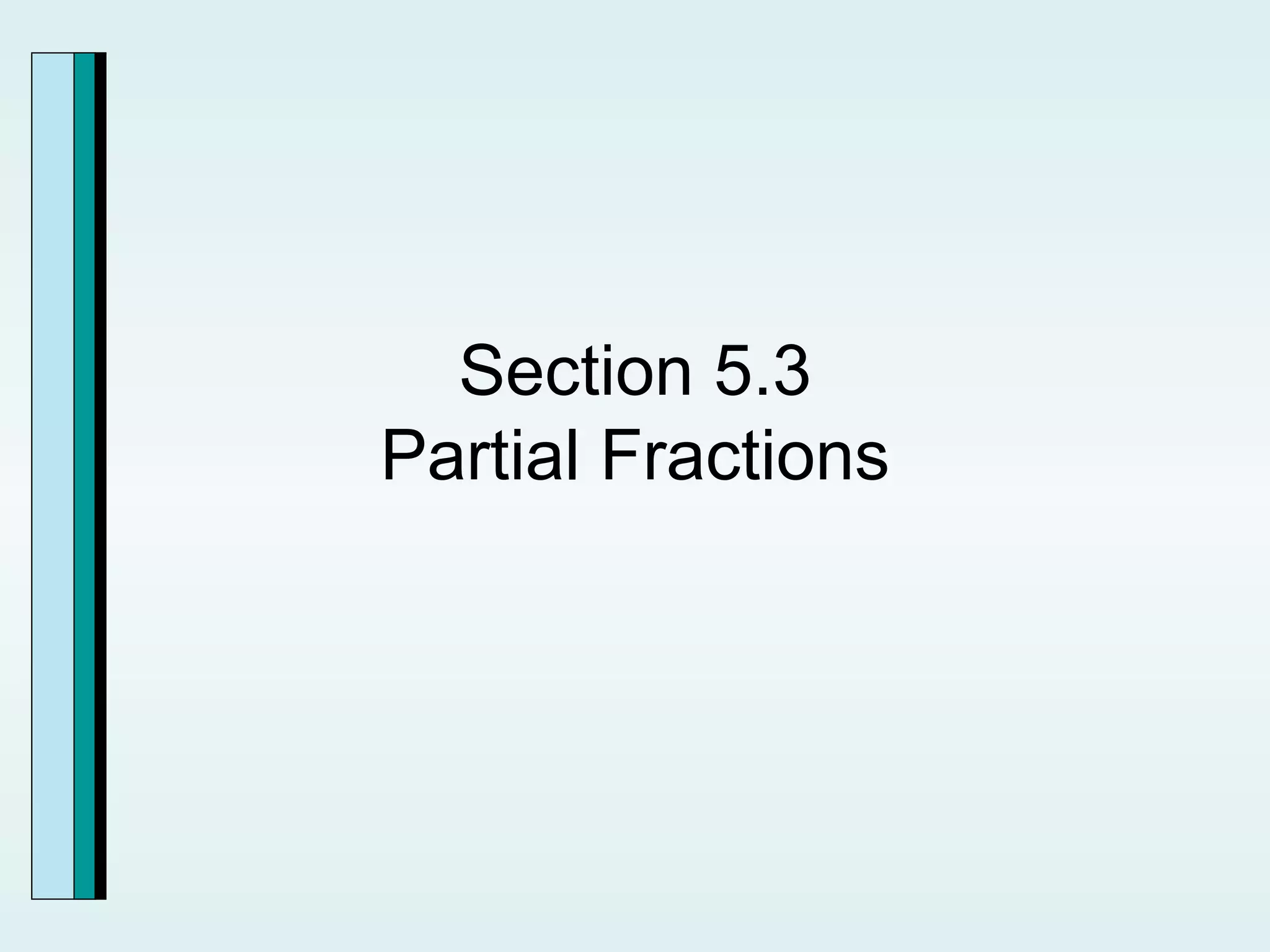 5 3 Partial Fractions | PPT
