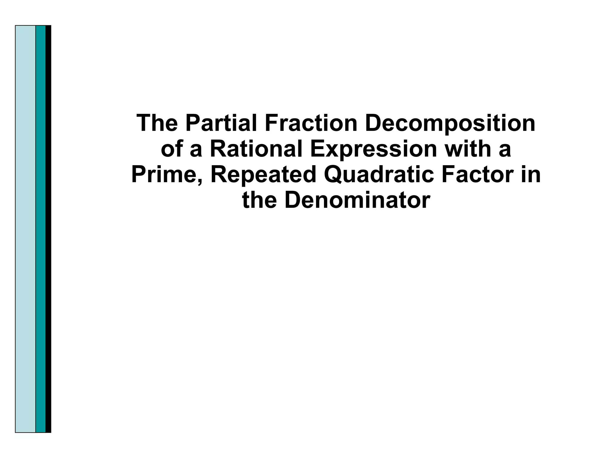 5 3 Partial Fractions | PPT