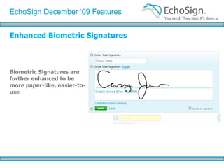 EchoSign December 2009 (5.3) Release | PPT