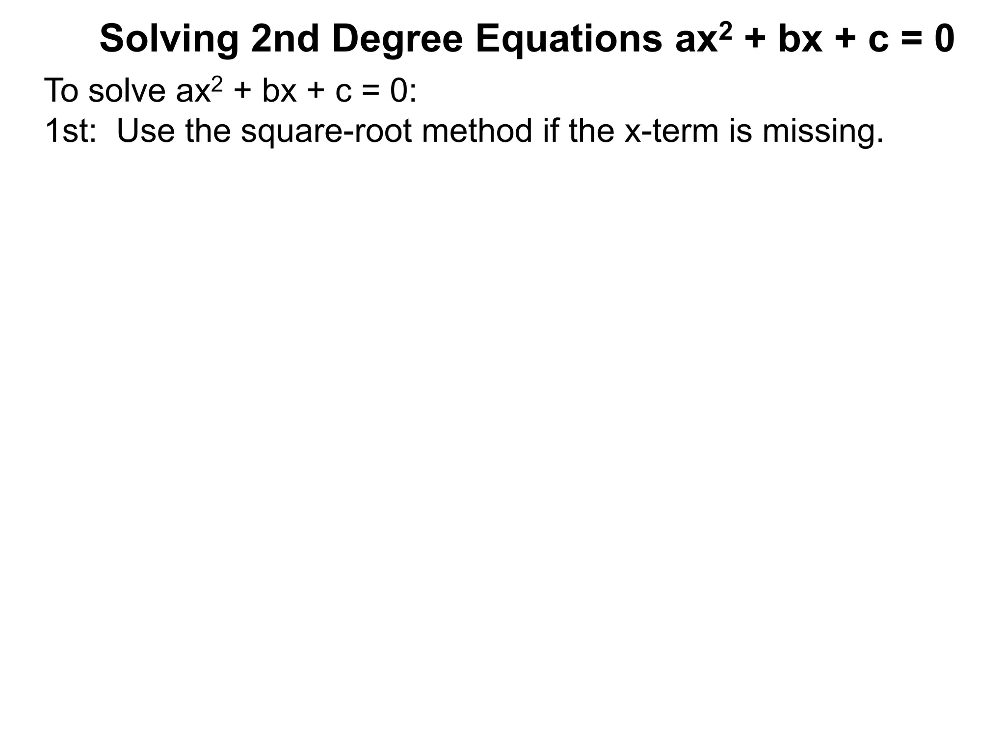 5 2 solving 2nd degree equations | PPTX