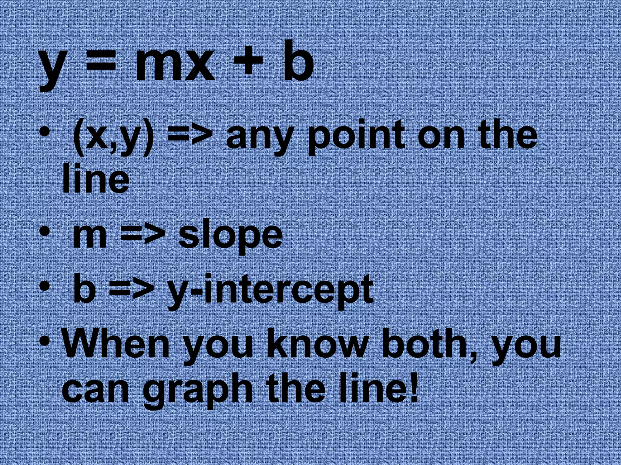 5 4a Slope Intercept form | PPT