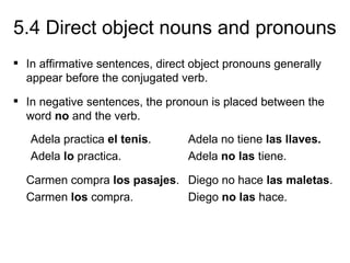 5.4 Direct object nouns and pronouns | PPT