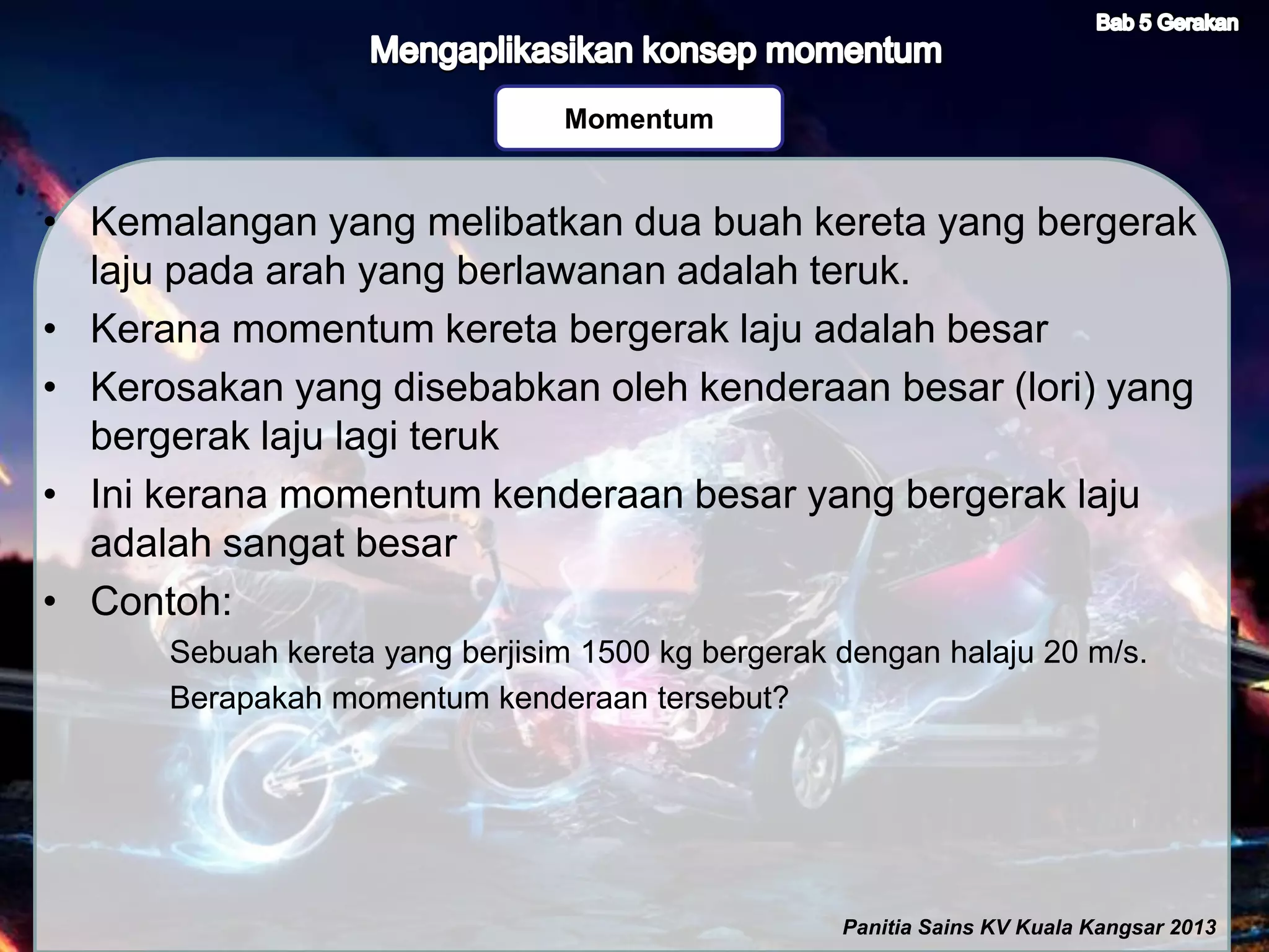 Memahami Konsep Momentum | PPTX