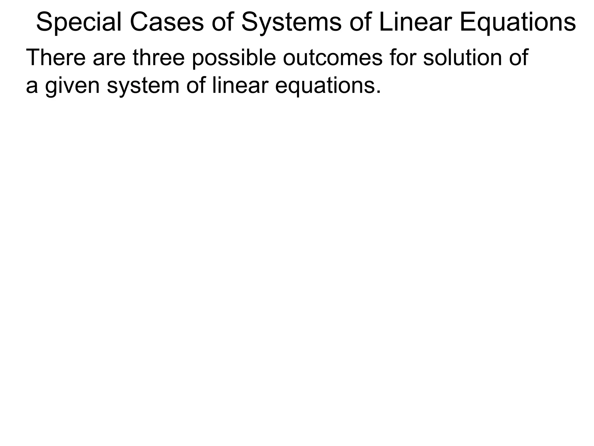 6.2 special cases system of linear equations | PPTX
