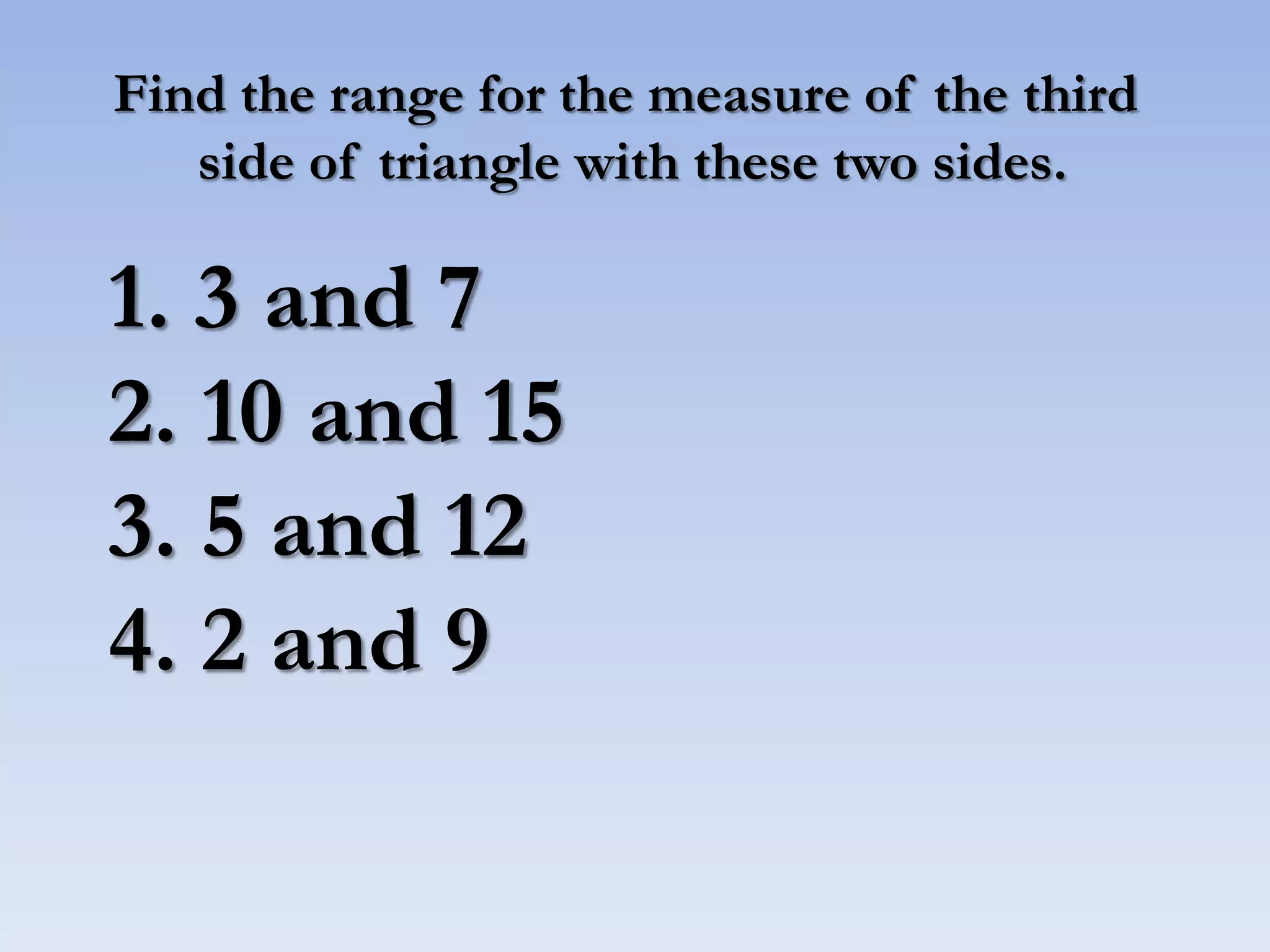 5-4 Triangle Inequalites.pptx