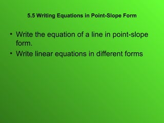 5.5 Linear Equations Point Slope Form | PPT