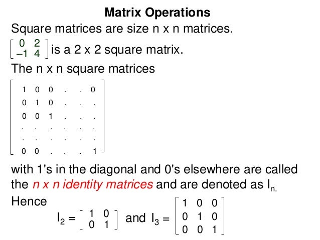 6.3 matrix algebra
