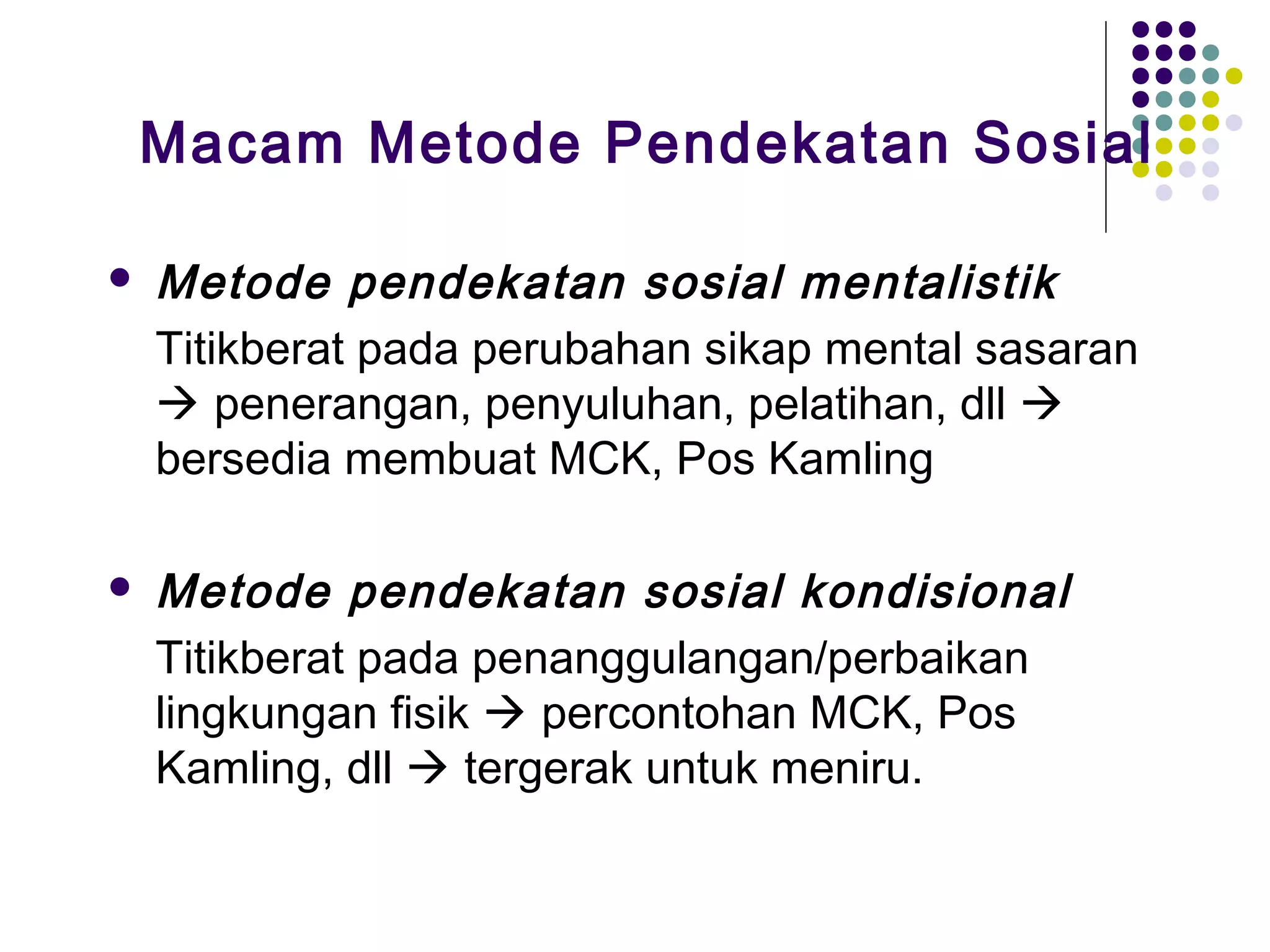 5 6-metode-pendekatan-sosial-dalam-pembangunan-partisipatif | PPT