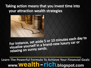 7 steps to attracting wealth | PPTX