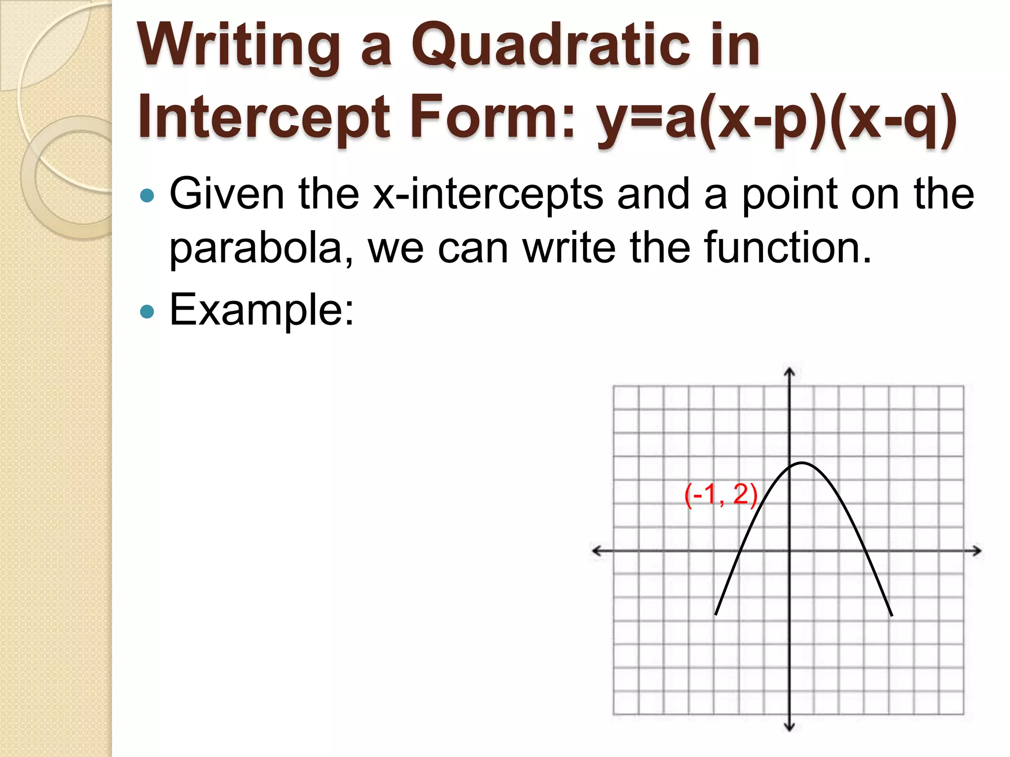 5.8 Modeling with Quadratic Functions | PPTX