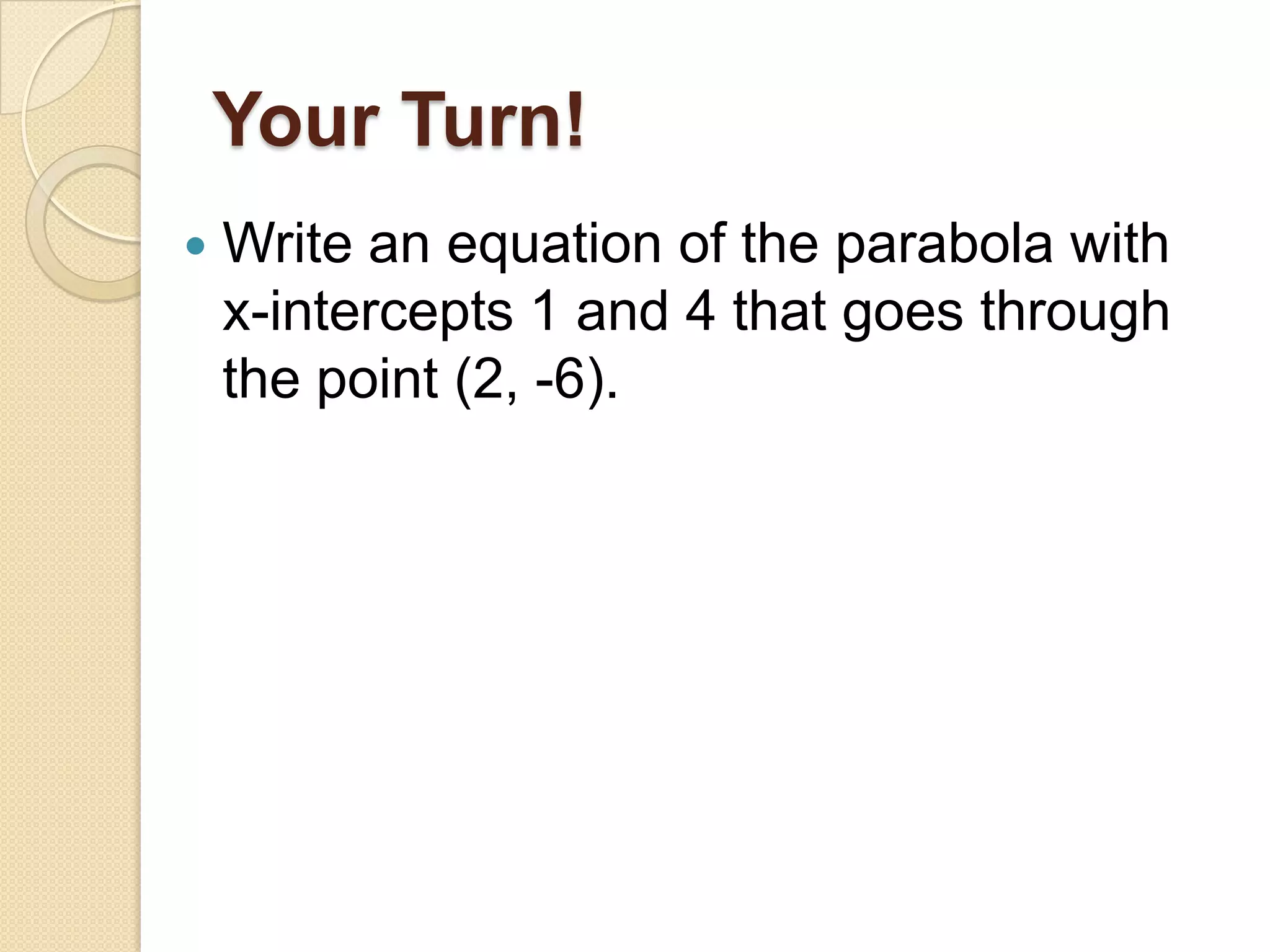 5.8 Modeling with Quadratic Functions | PPTX