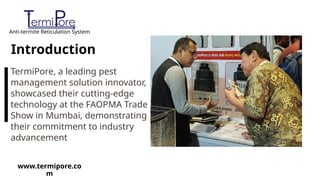 TermiPore Shines at FAOPMA 2024: Insights from the Trade Show | PPT