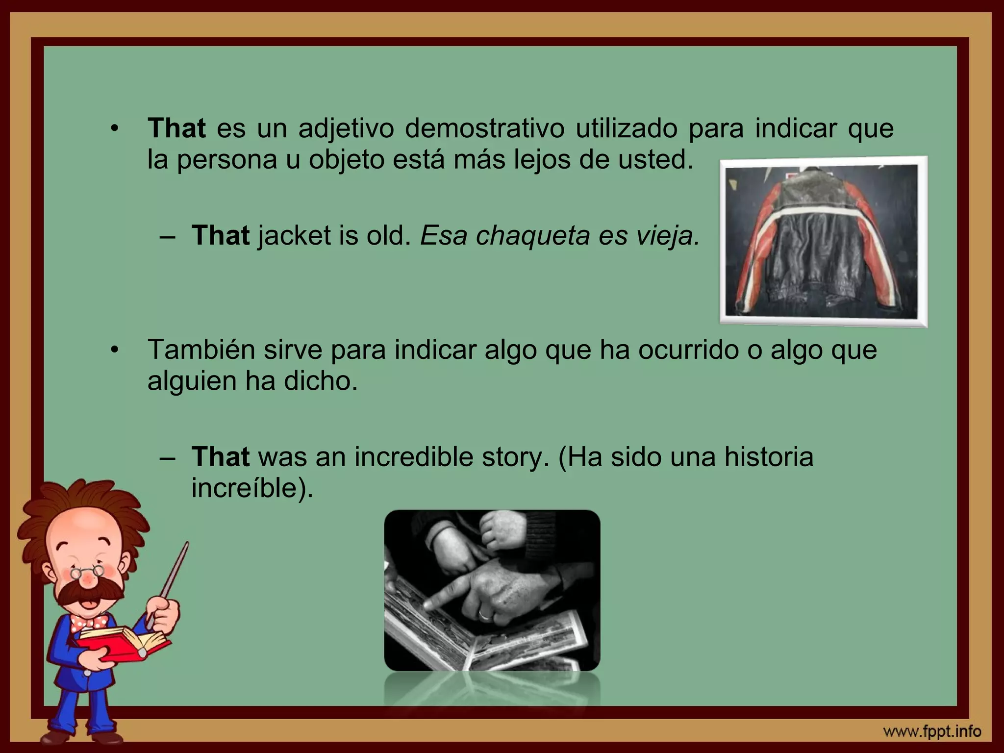 5. adjetivos demostrativos | PPT