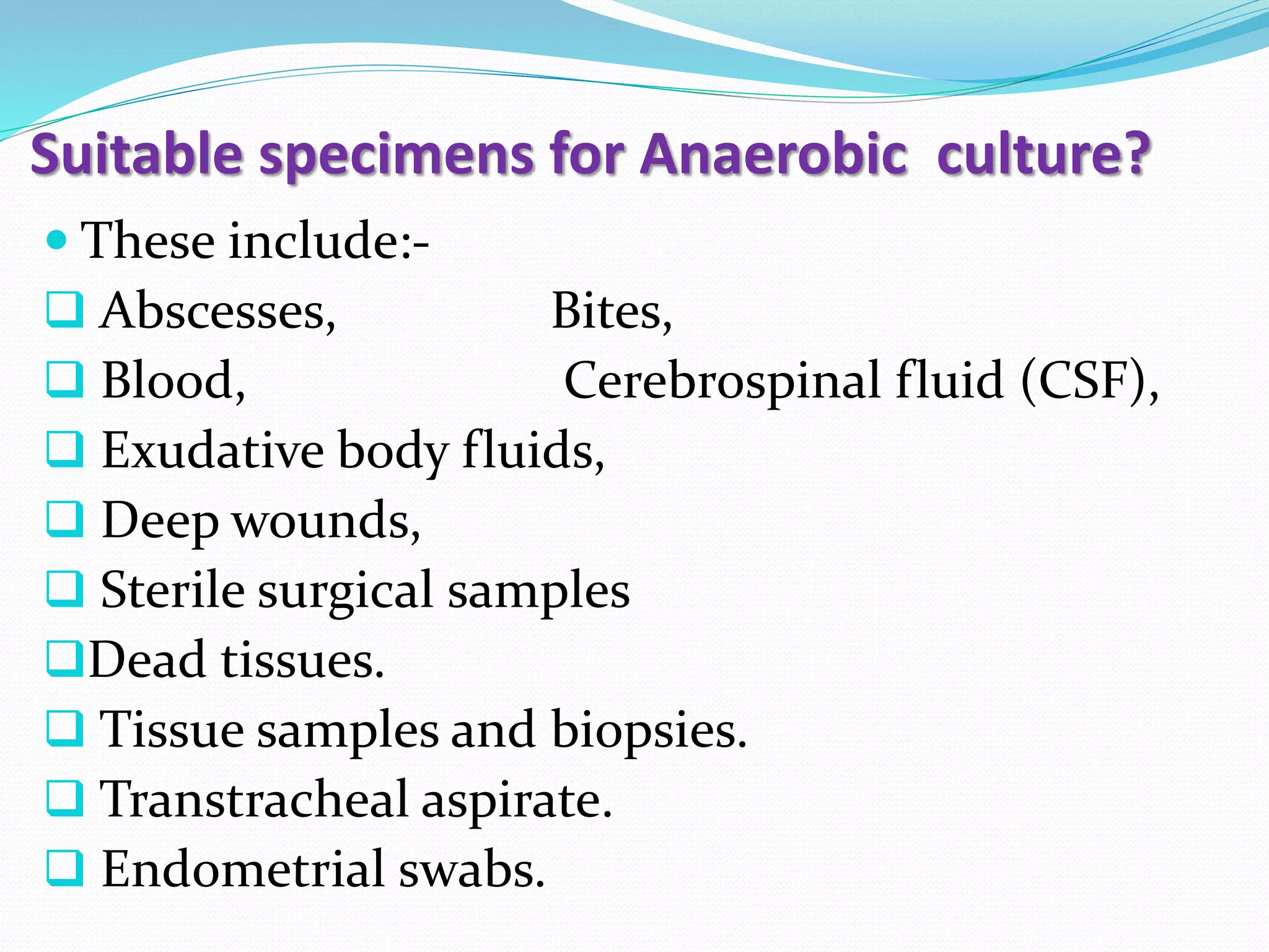Anaerobic Culture Methods | PPTX