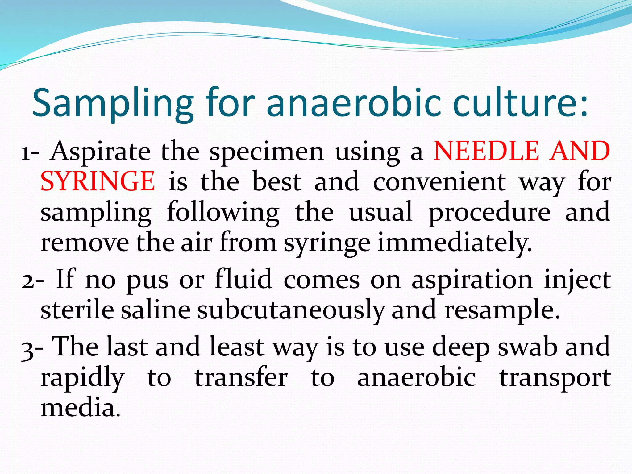 Anaerobic Culture Methods | PPTX