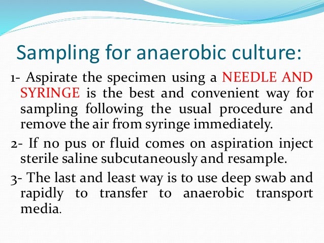 Anaerobic Culture Methods
