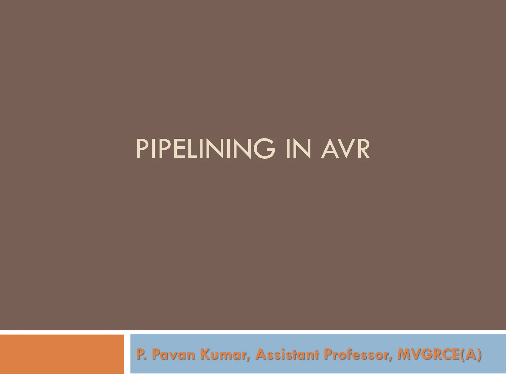 The AVR Pipelining explanation detailed.pdf