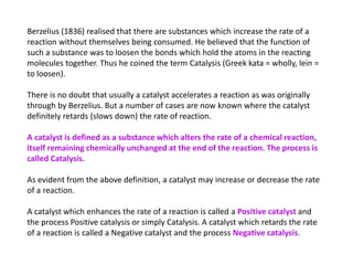 B.Sc. I Year Physical Chemistry_Unit-IV_B. Chemical Kinetics_Catalysis ...