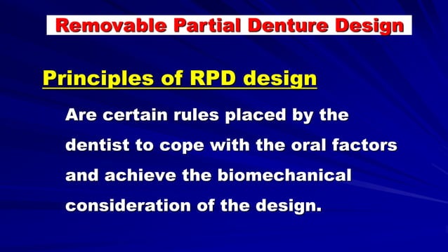 5- Basic principles for designing the removable partial denture (class i partial denture design ...