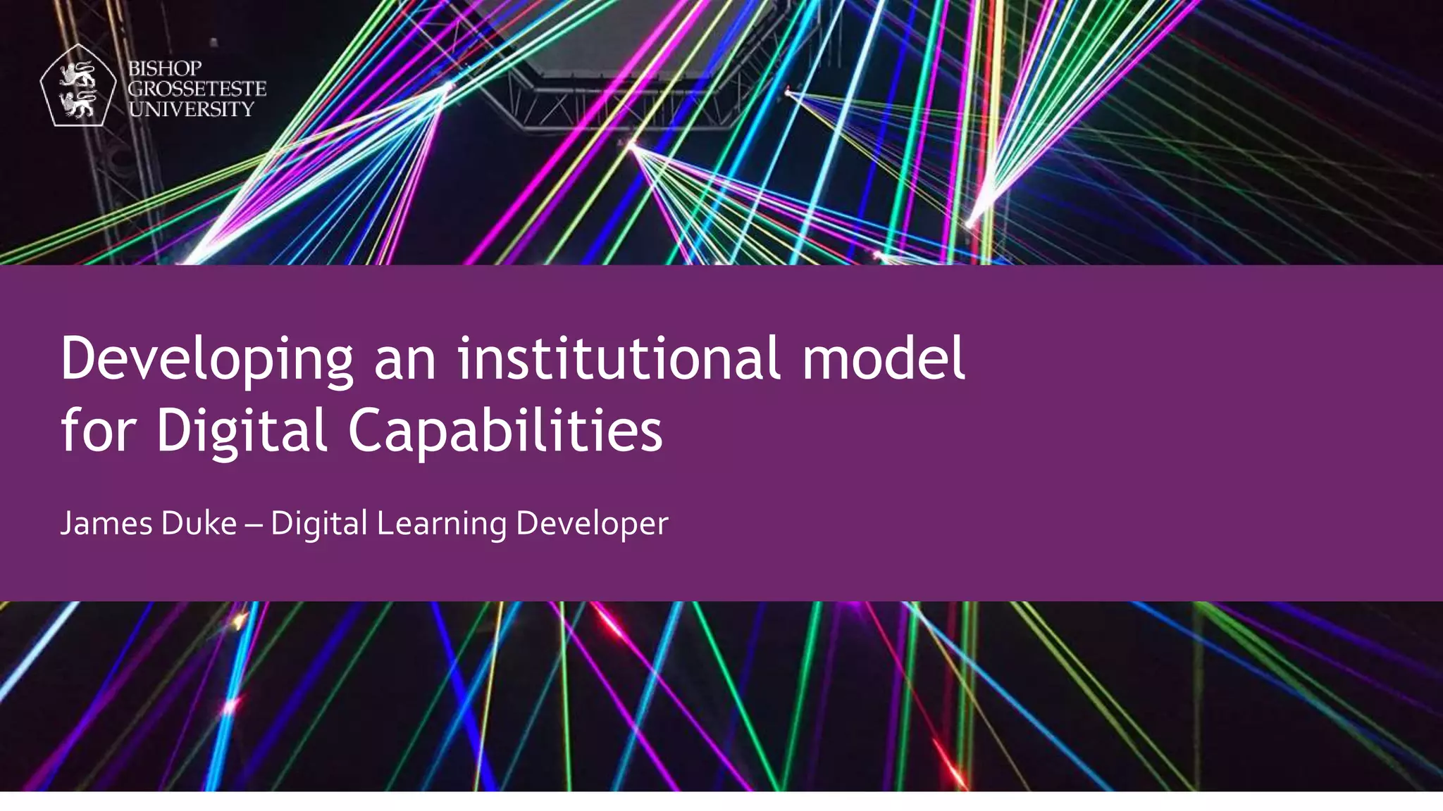 Developing an institutional model for digital capabilities | PPT