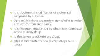 5-Biotransformation and metabolism .pptx