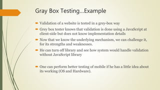 5 black box and grey box testing | PPT