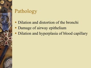 5.Bronchiectasis | PPT