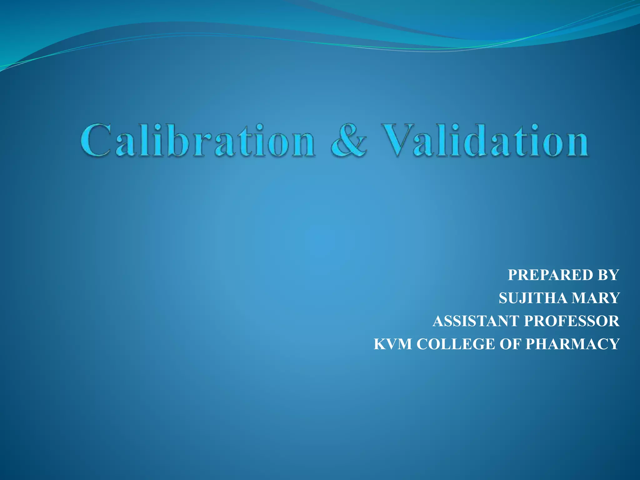 Calibration And Validation Pptx