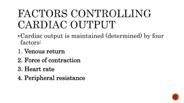 5-Cardiac output cardiovascular system.pptx