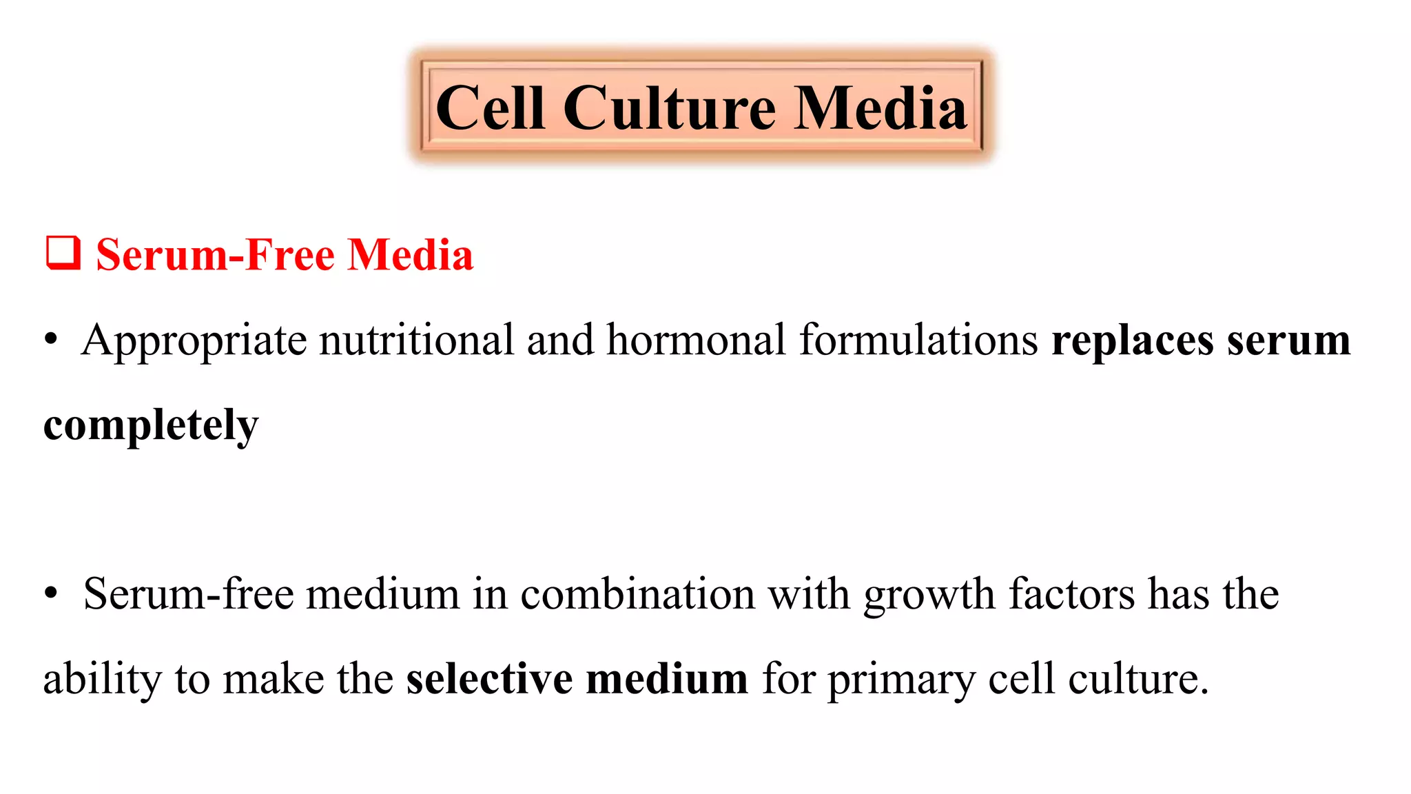 5 cell culture environment 2 lecture 5 | PPTX