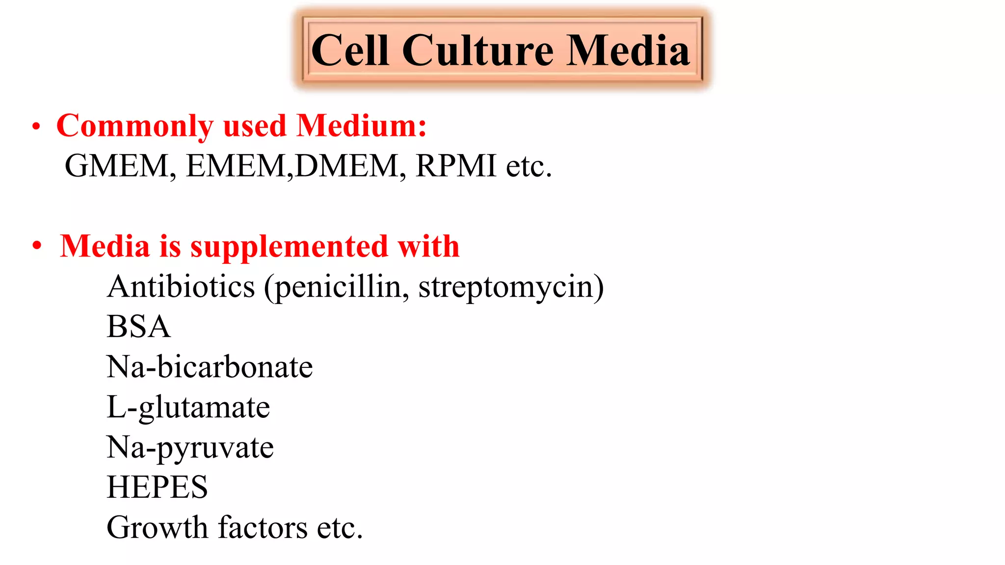 5 cell culture environment 2 lecture 5 | PPTX