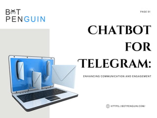 Explore Chatbot for Telegram by Bot Penguin | PDF