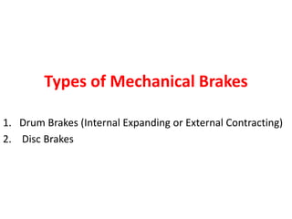 5 classification of brakes | PPTX