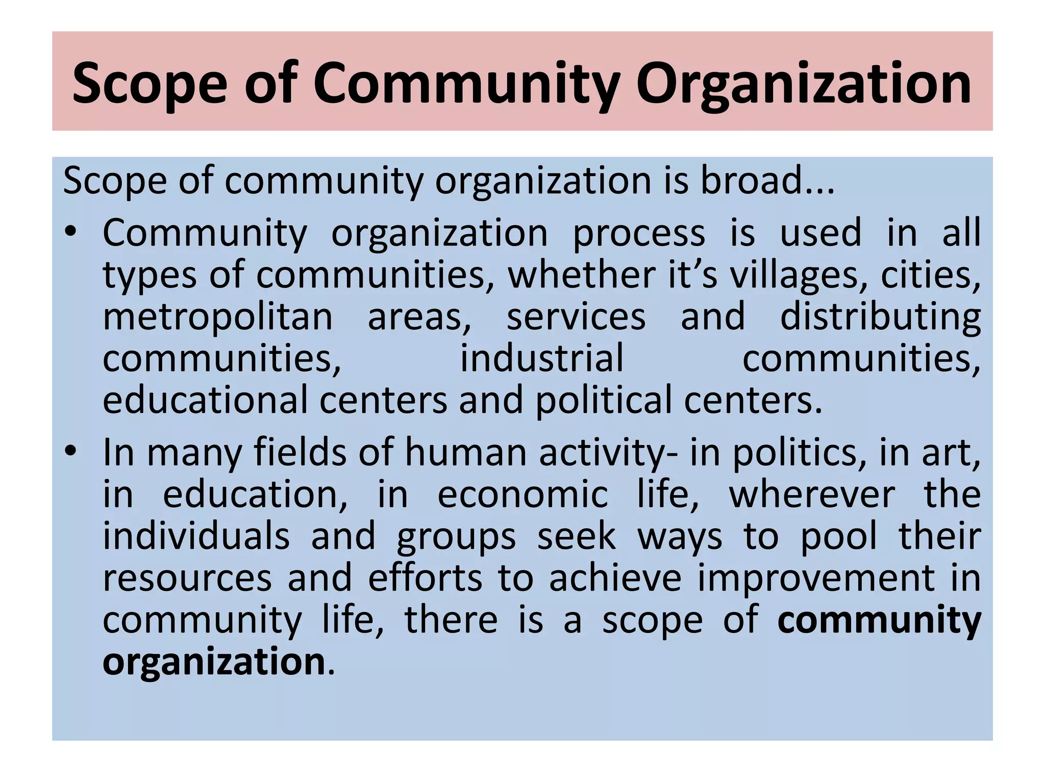 Scope and Process of Community Organization | PPTX