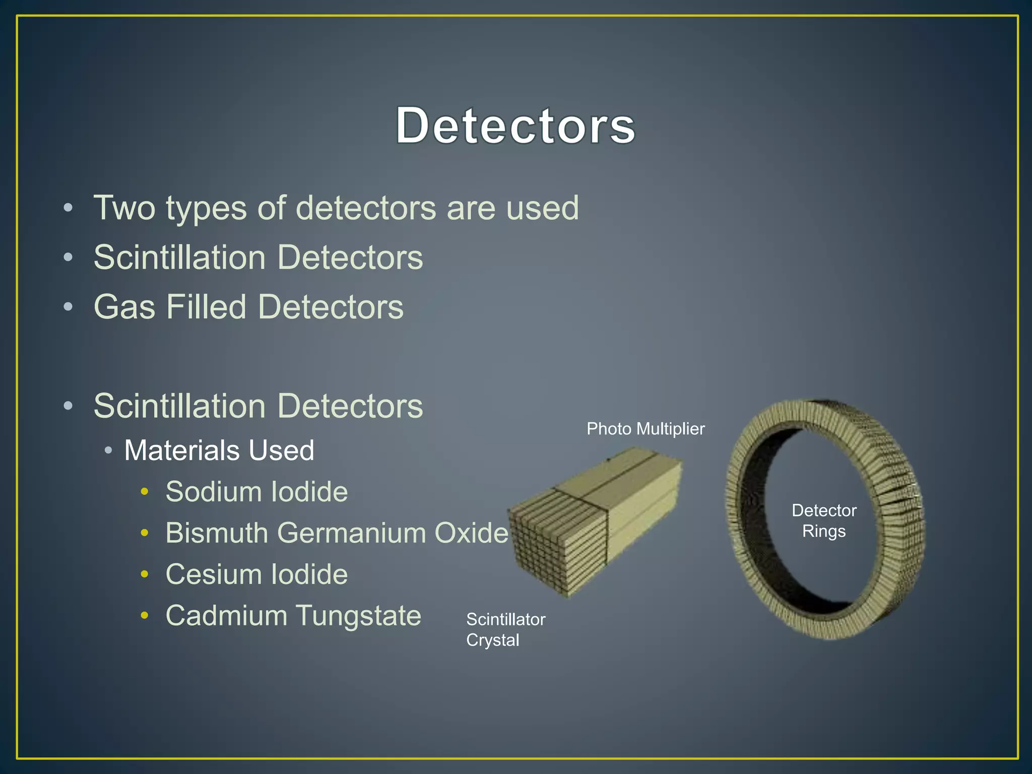 Components of CT Scan Machine | PPTX