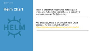 Automate Apache Kafka deployment and Management with Kubernetes ...