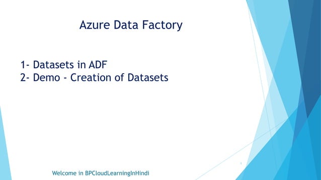 5- Datasets in Azure Data Factory.pptx