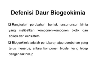 5. daur biogeokimia | PPTX