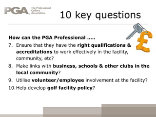 David Colclough the role of the pga pro in these changing times | PPT