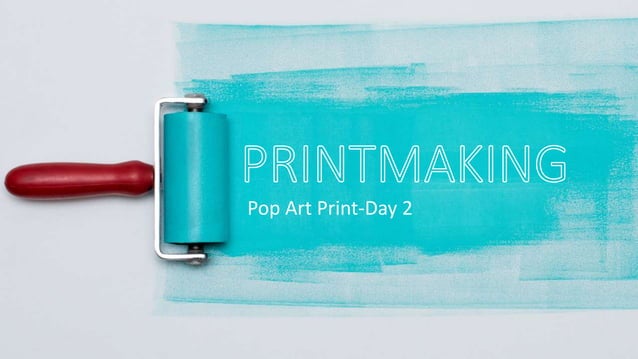 The Pop Art Printmaking Presentation Relief | PPT
