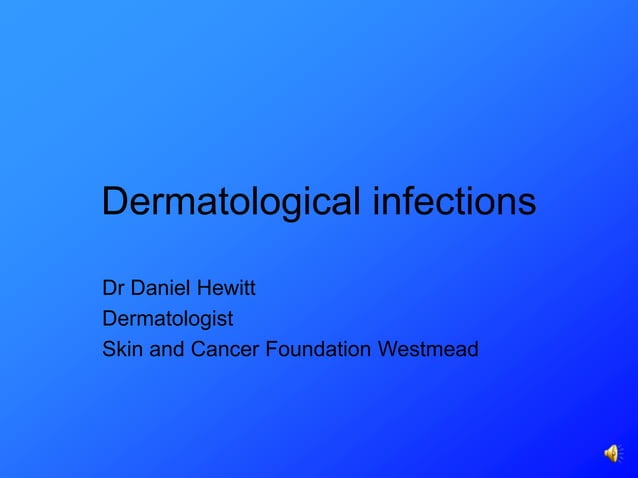5. dermatological infections | PPT