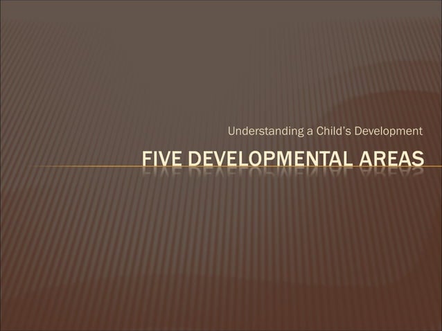 5 developmental-areas | PPT