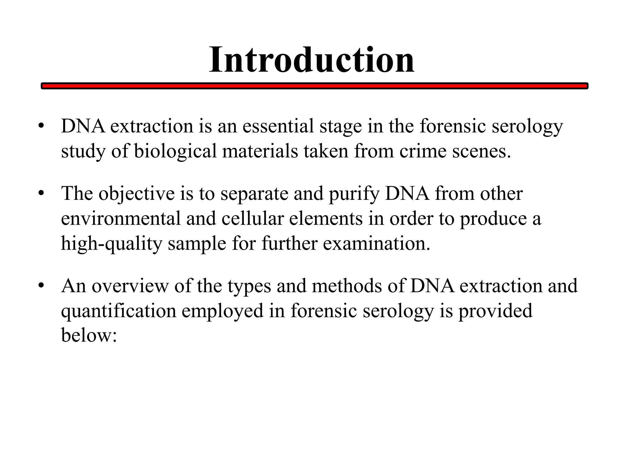 DNA Extraction & Quantification in Forensic Science.pptx