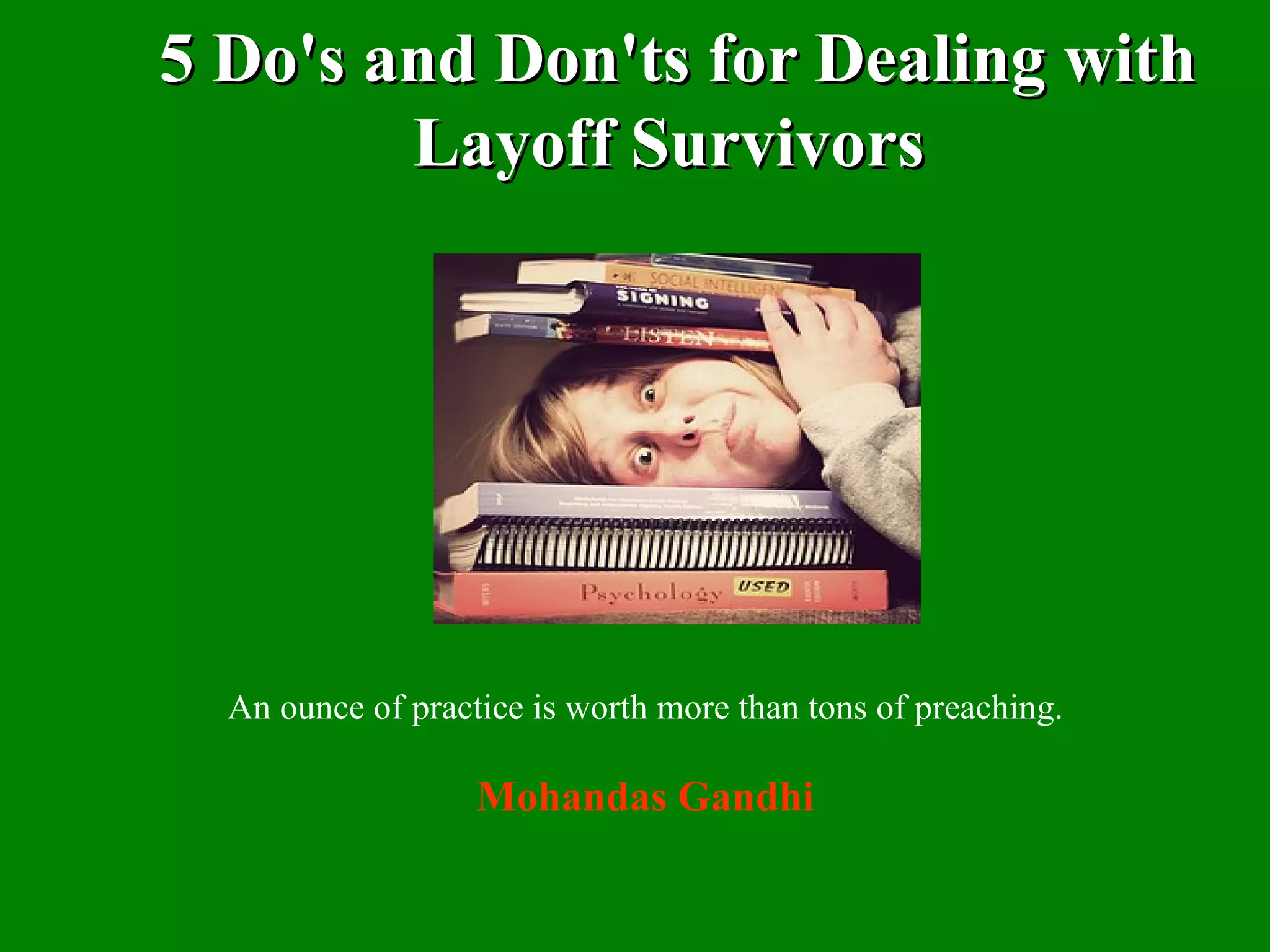 5 Dos And Donts For Dealing With Layoff | PPT