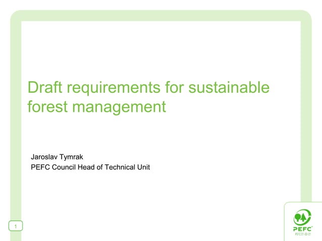 Draft Requirements for Sustainable Forest Management | PPT
